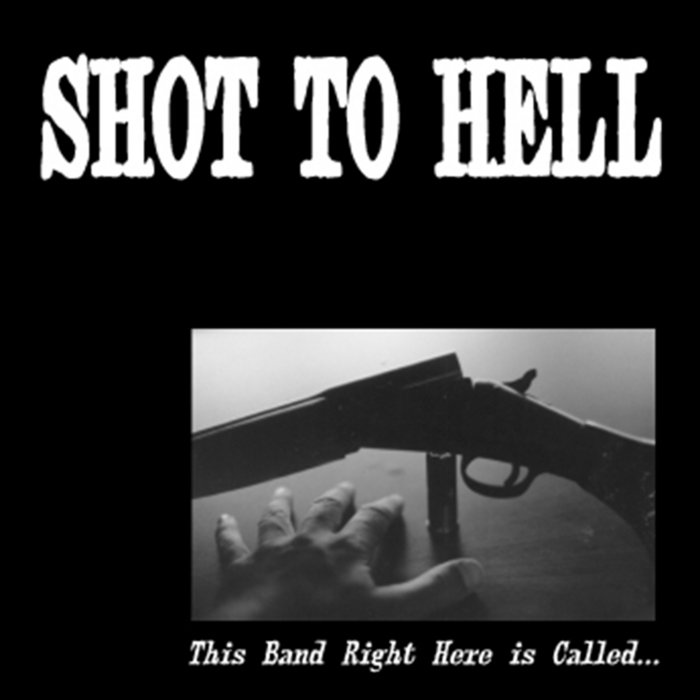 This Band Right Here is Called... | Shot to Hell