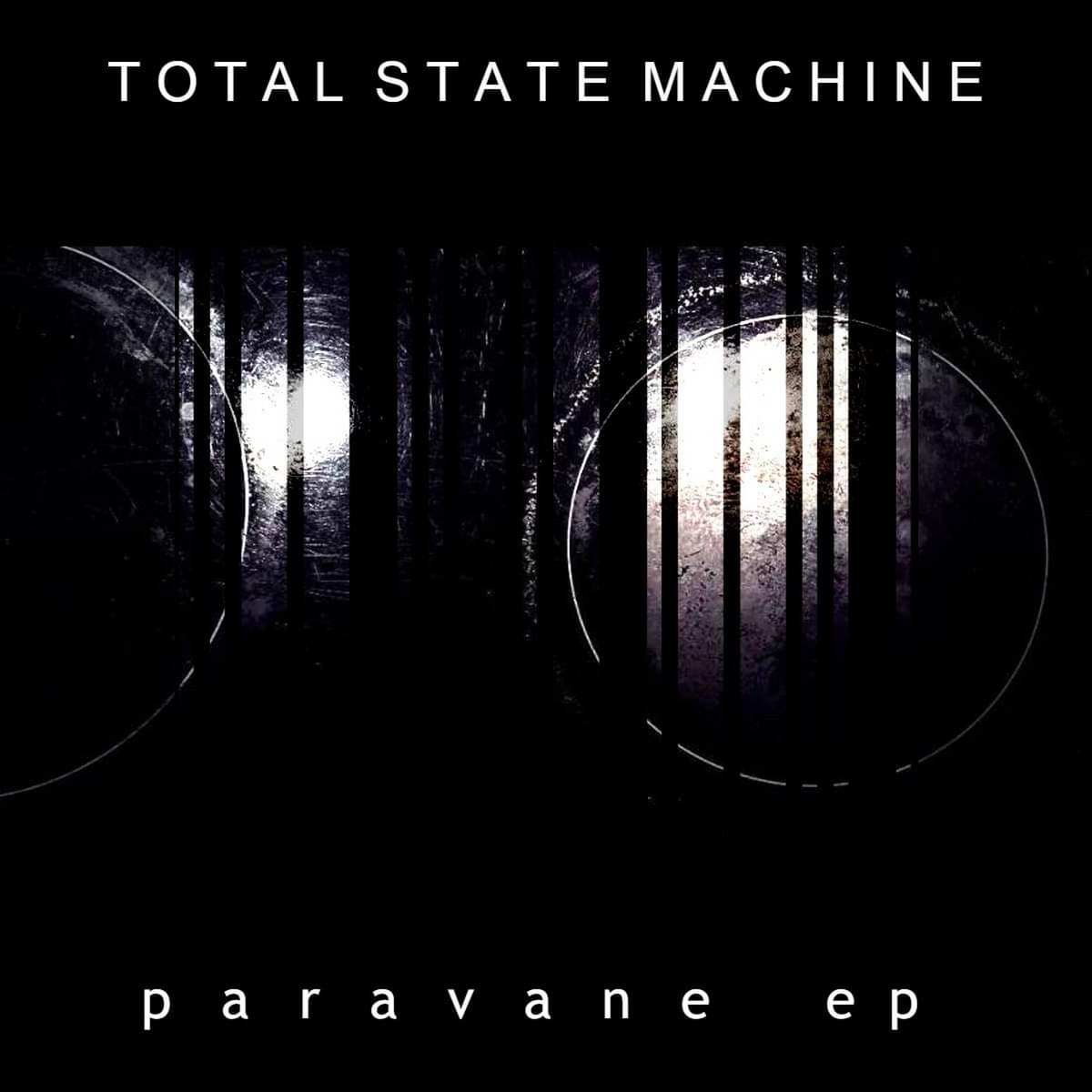 Paravane EP | Total State Machine
