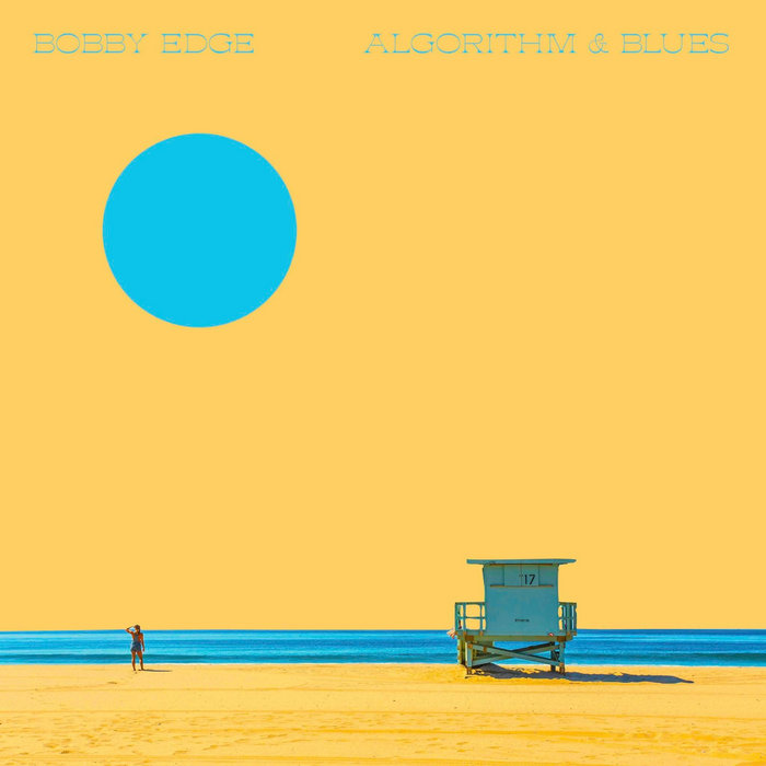 Algorithm & Blues | Bobby Edge