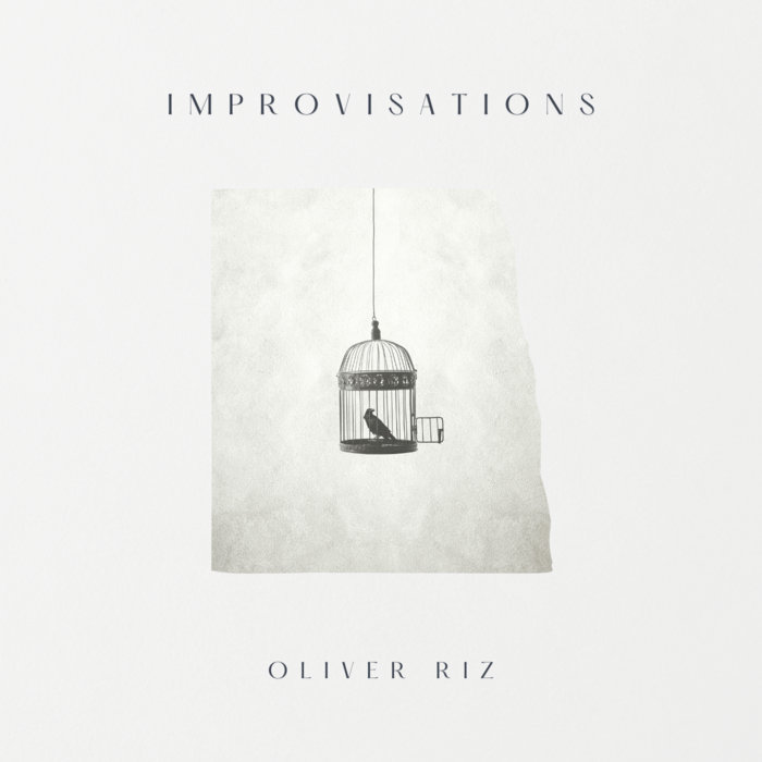 Improvisations | 2021 | Oliver Riz Music