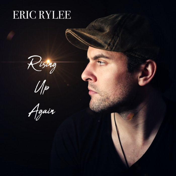 Rising Up Again | Eric Rylee