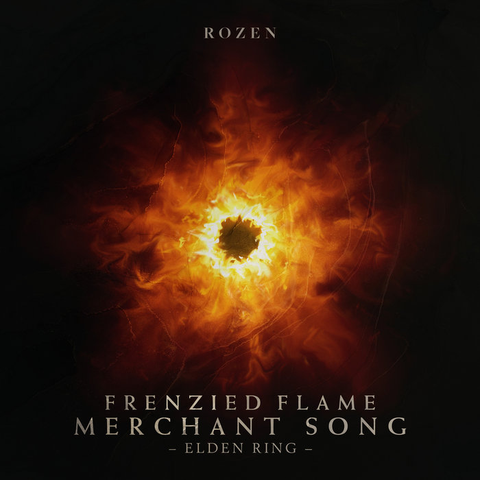 Frenzied Flame Merchant Song (from "Elden Ring") | Rozen