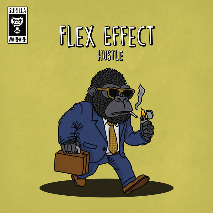 Hustle | Flex Effect | Jungle Cakes