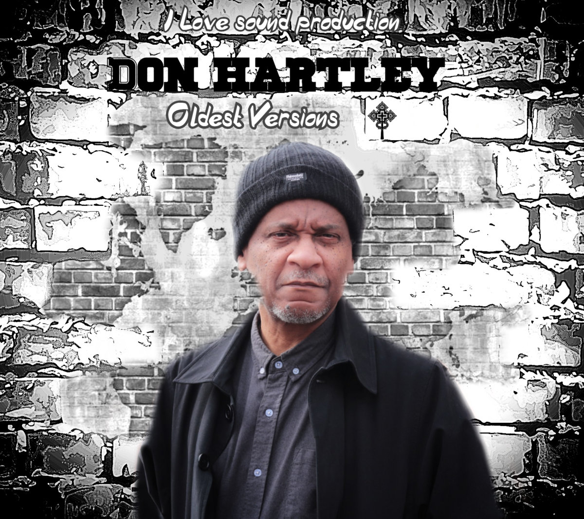 Oldest Versions | DON HARTLEY | I Love Sound