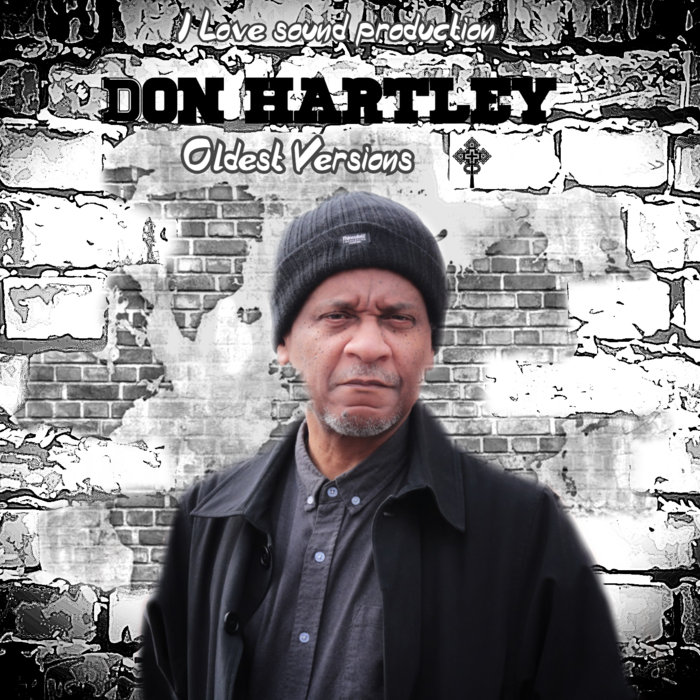 Oldest Versions | DON HARTLEY | I Love Sound