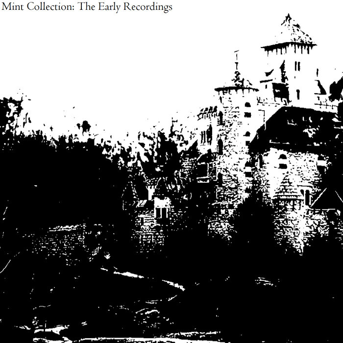 Mint Collection: The Early Recordings | Vaelastrasz