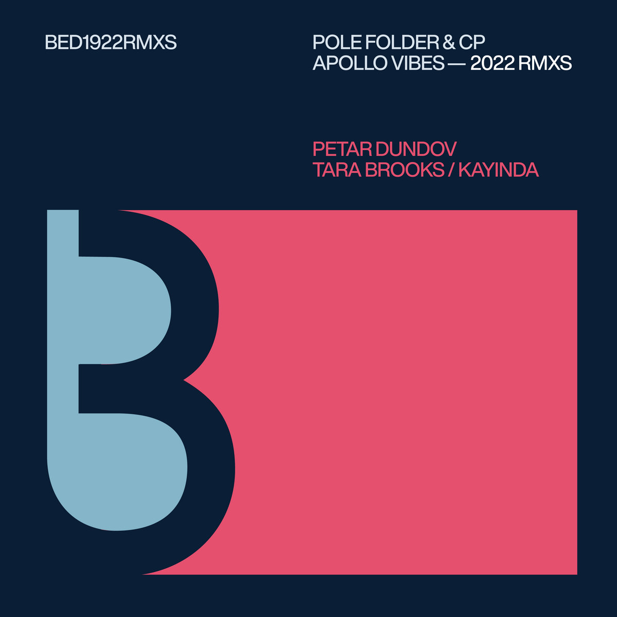 Apollo Vibes - 2022 Remixes | Pole Folder & CP | Bedrock Records