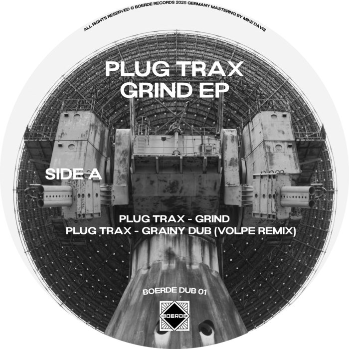 Plug Trax - Grind Ep | Plug Trax , DBFB , Volpe | BOERDE