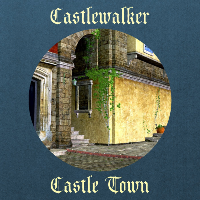 Castle Town | Castlewalker