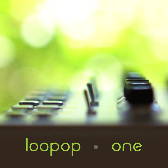 Loopop One | Loopop