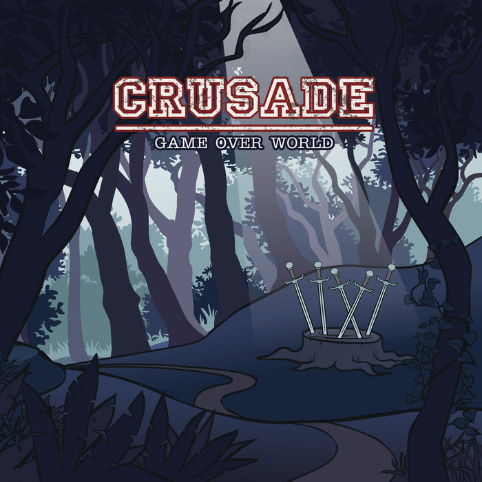 Game Over World | Crusade