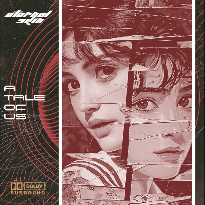 a tale of us | Eternal Skin