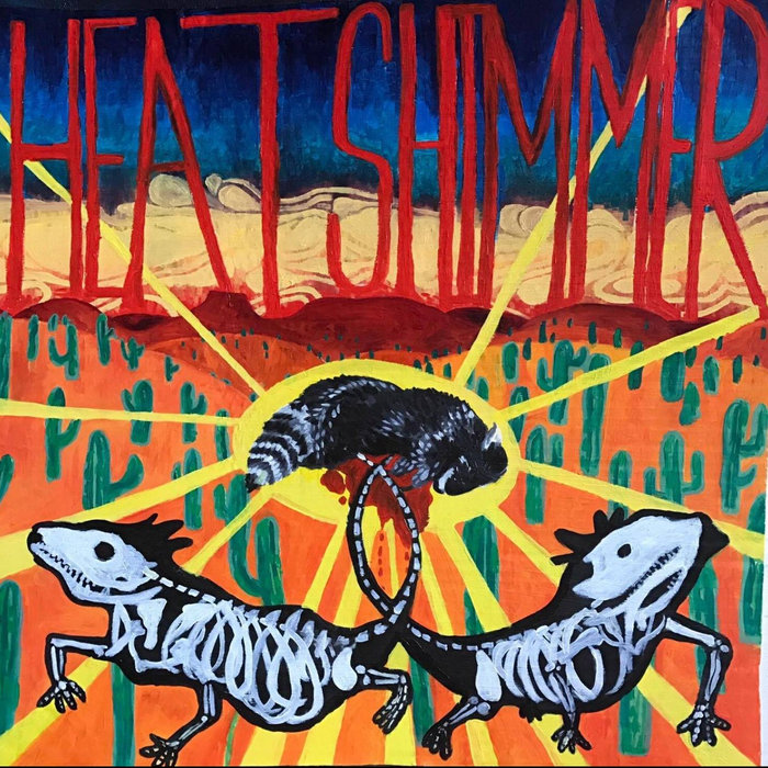 Heat Shimmer | Heat Shimmer