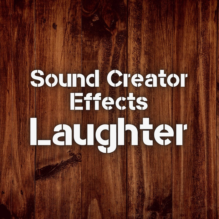 Laughter | Sound Creator (Royalty-Free Effects)