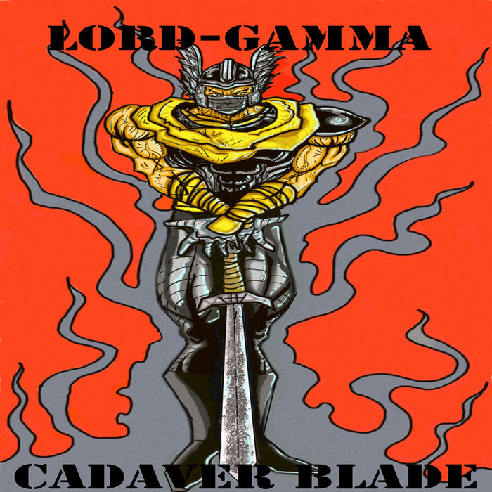 Cadaver Blade | Lord- Gamma | Lord Gamma