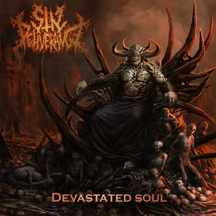 Devastated Soul | Sin Deliverance