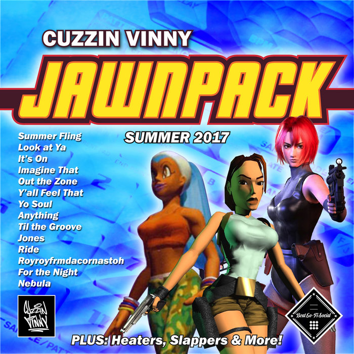 Jawn Pack [Re-Release] | Cuzzin Vinny | Beat Lo-Fi Social