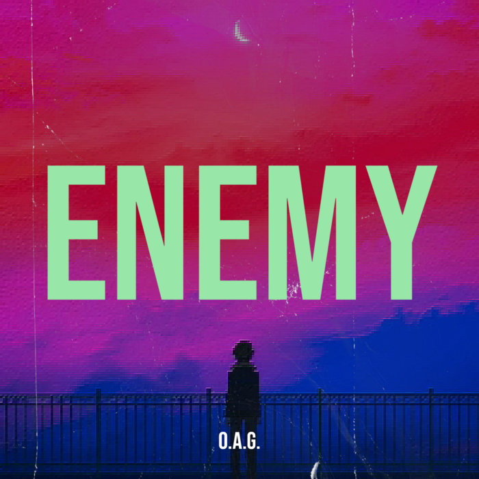 Enemy | O.a.G.