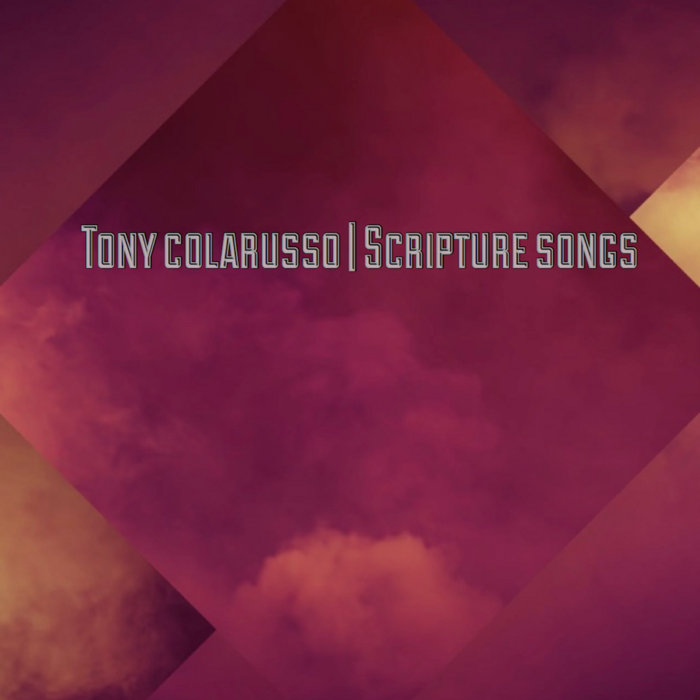 Psalm 27 | Anthony Colarusso