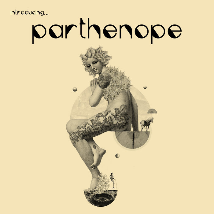 Introducing... Parthenope | Parthenope