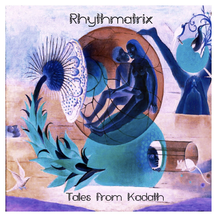 Tales from Kadath | Rhythmatrix