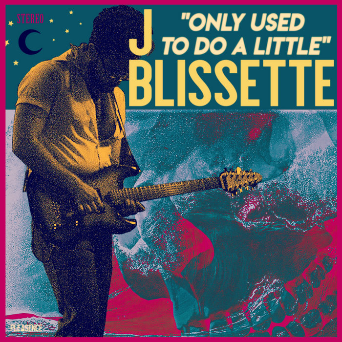 Only Used To Do A Little J Blissette Only Used To Do A Little J Blissette
