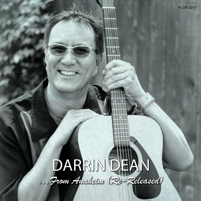 Darrin Dean From Anaheim (Re-Released) | Darrin Dean