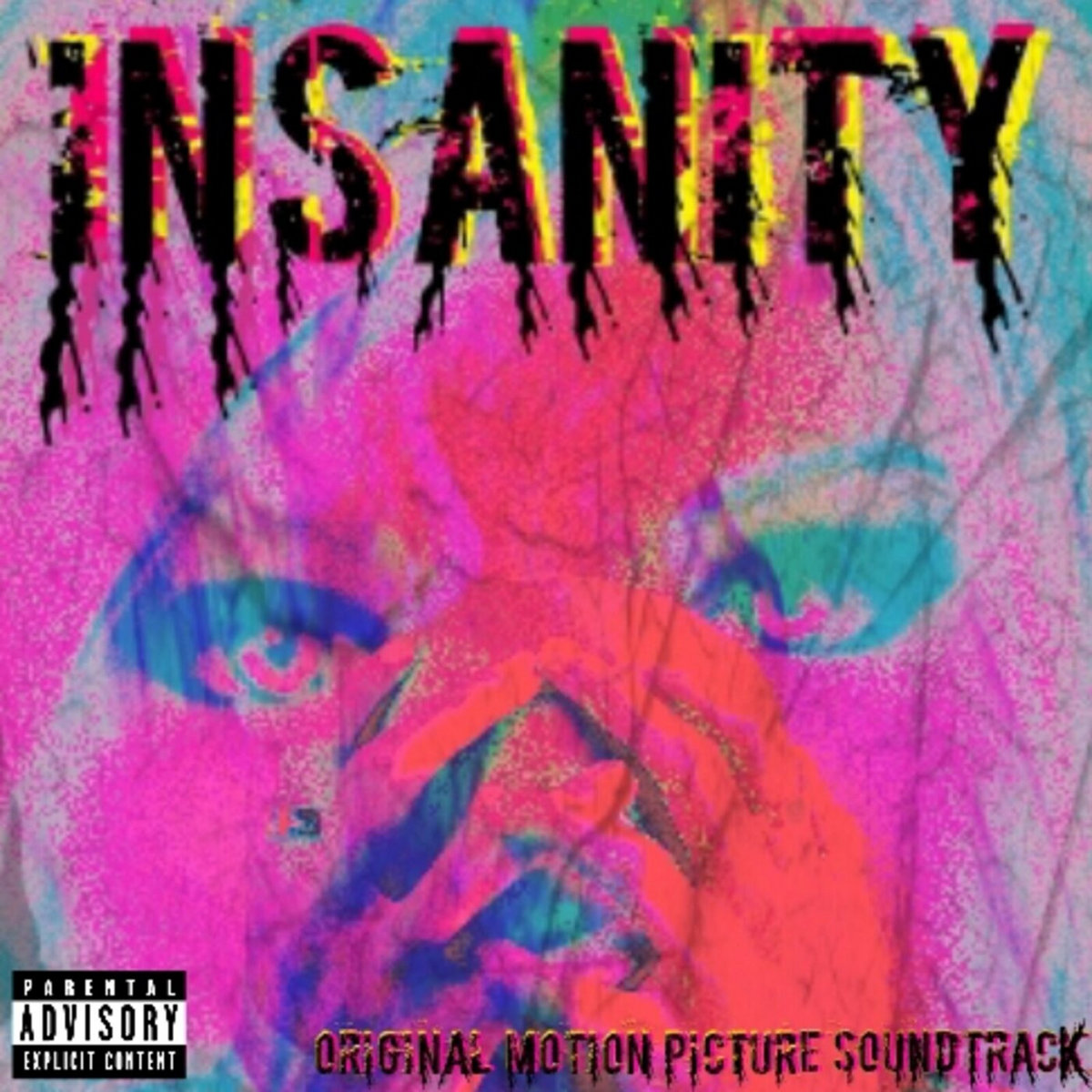 Insanity (Original Motion Picture Soundtrack) | Sketch A Peaze