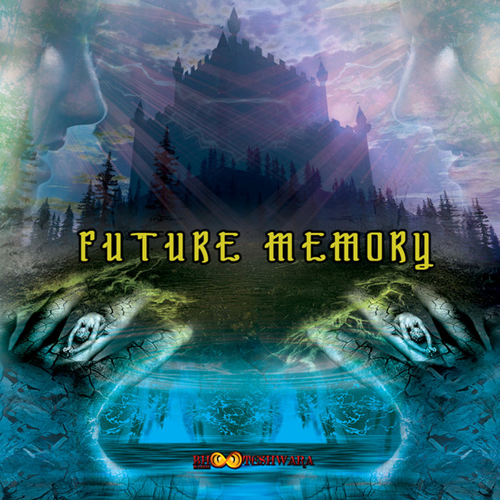 Future Memory | Various Artist (Bhooteshwara records) | bhooteshwara