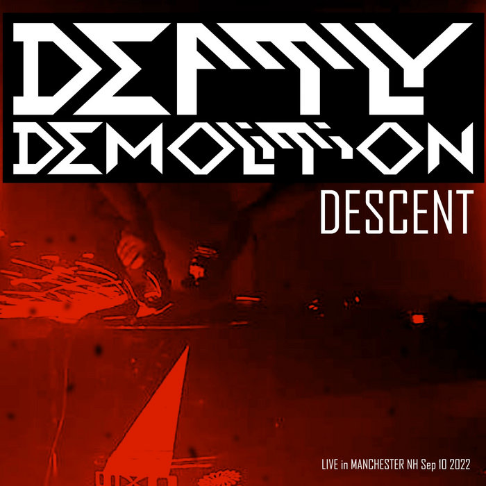 Descent | Deftly Demolition | Voidstar Productions