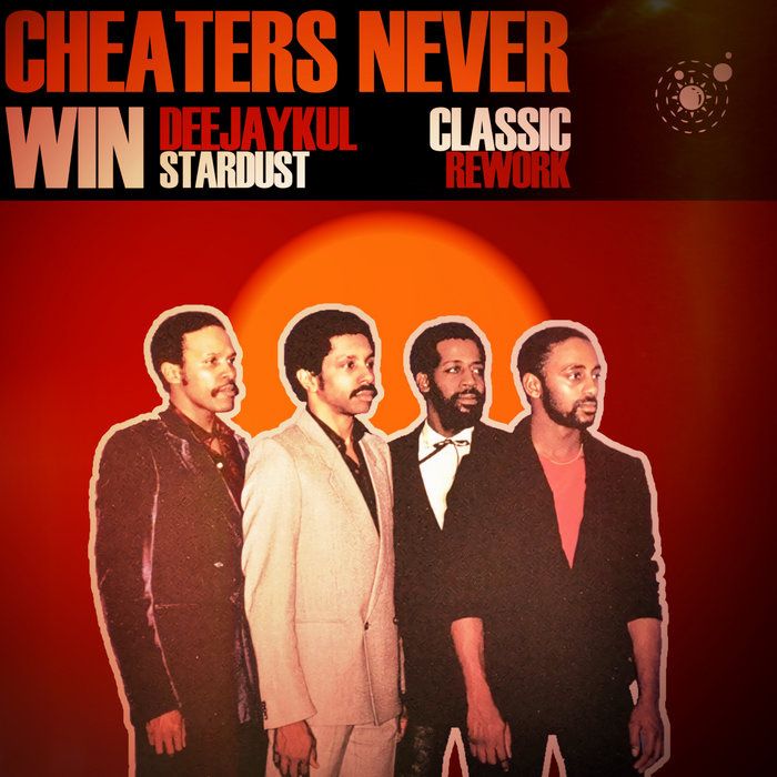 Cheaters Never Win (DeejayKul Stardust Classic Rework) | DeejayKul