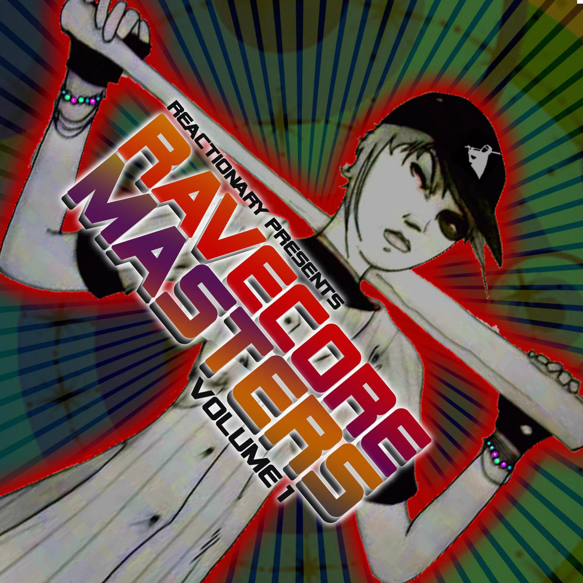 RAVECORE MASTERS V.1 | VARIOUS | Reactionary