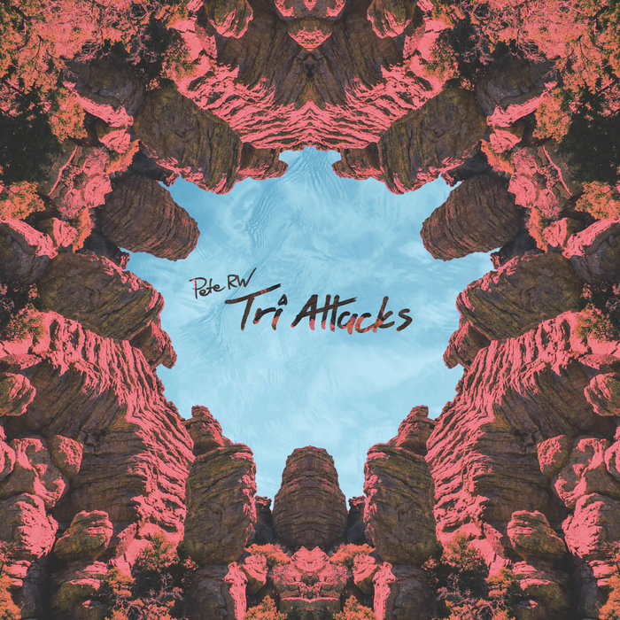 Tri Attacks | Pete RW