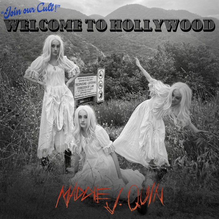 Join Our Cult! Welcome To Hollywood | Maddie J. Quin