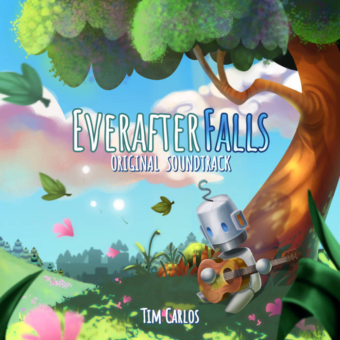 Everafter Falls (Original Game Soundtrack) | Tim Carlos | Akupara Games