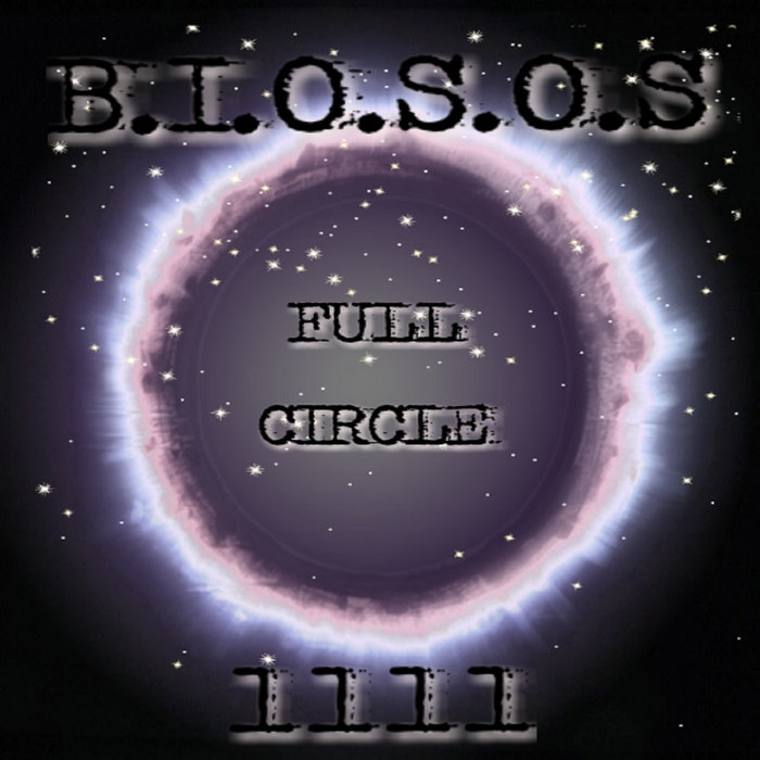 Full Circle | B.I.O.S.O.S