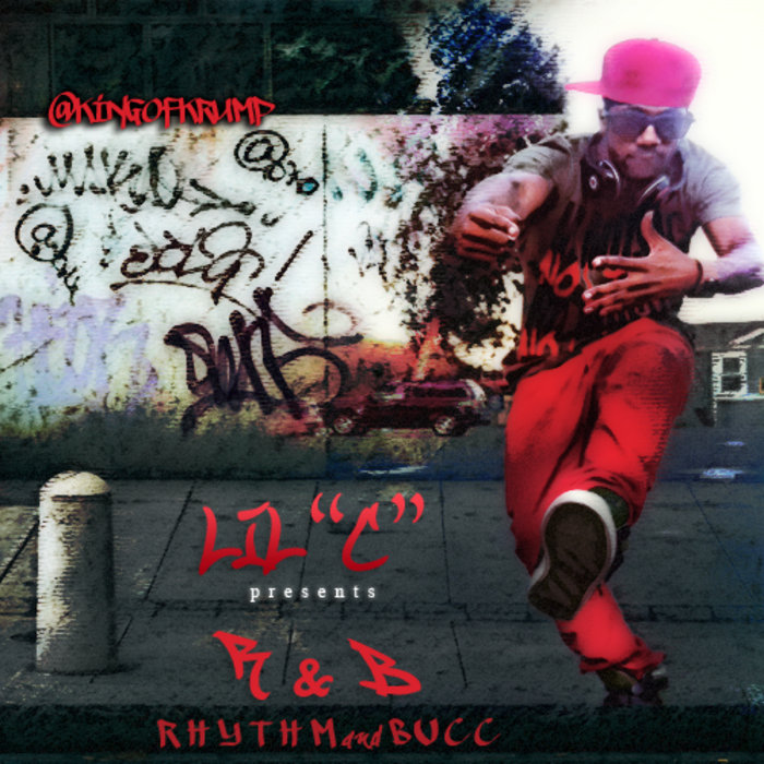 Rhythm & Bucc | Lil"C"