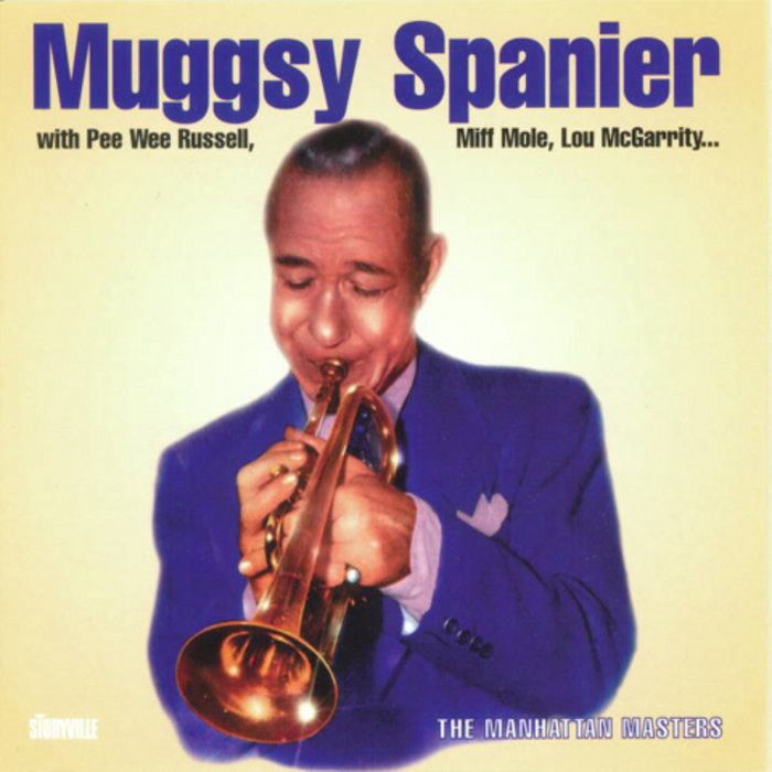 Manhattan Masters 1945 | Muggsy Spanier | Storyville Records