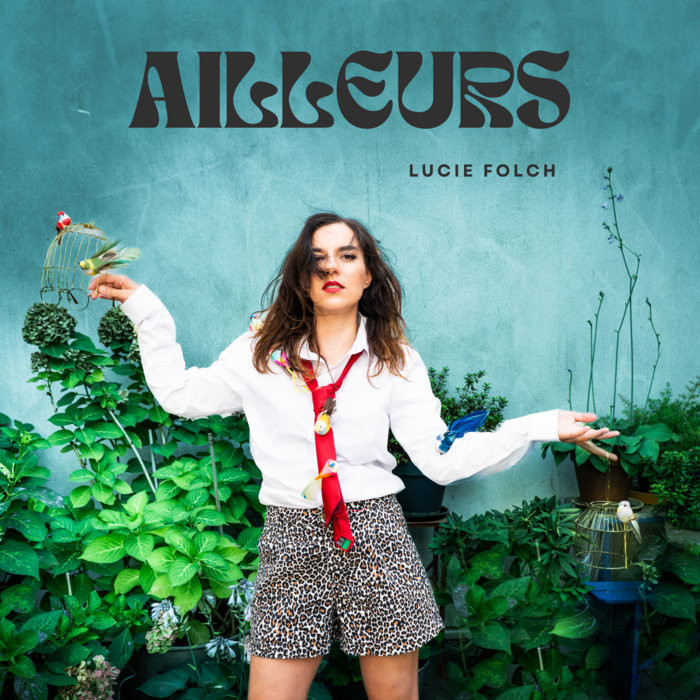 Ailleurs | Lucie FOLCH