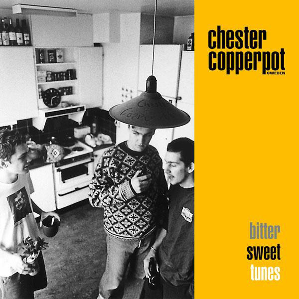 Chester Copperpot - Bitter Sweet Tunes 7" | Chester Copperpot | PopKid ...