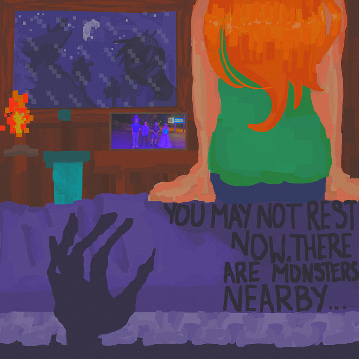 You May Not Rest Now, There Are Monsters Nearby... | Farewell Dylan