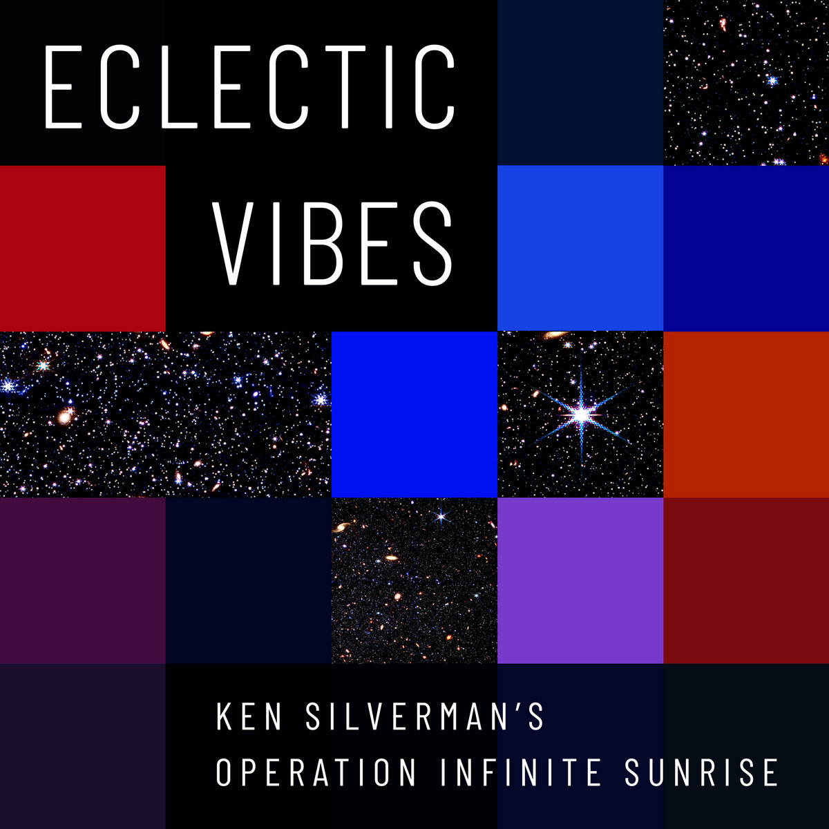 Eclectic Vibes | Ken Silverman's Operation Infinite Sunrise ...