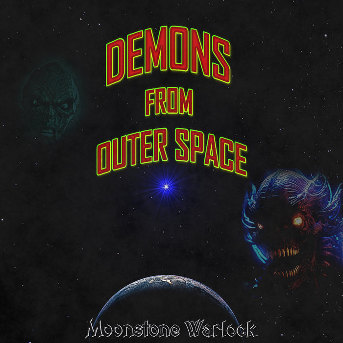 Demons From Outer Space | Moonstone Warlock