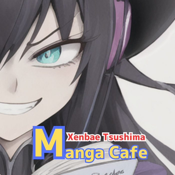 Manga Cafe | Xenbae Tsushima