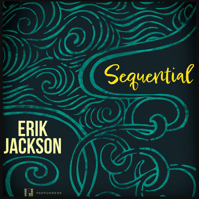 Sequential | Erik Jackson