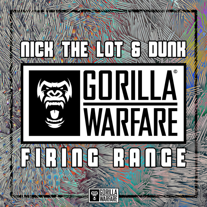 Firing Range | Nick The Lot & Dunk | Jungle Cakes