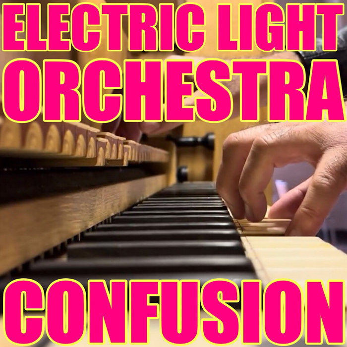 ELECTRIC LIGHT ORCHESTRA | CONFUSION | VOX SACRA