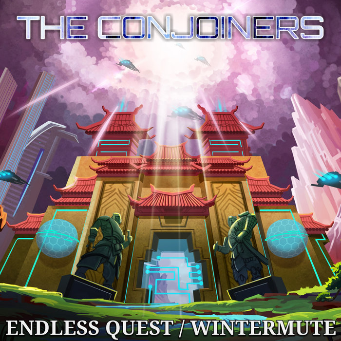 Endless Quest / Wintermute | The Conjoiners