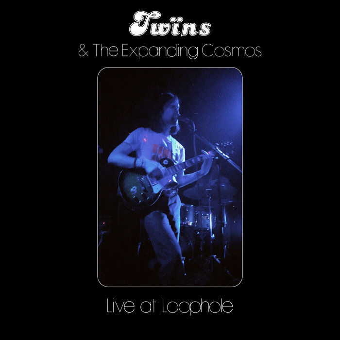 Live at Loophole | Twïns & The Expanding Cosmos | TWÏNS