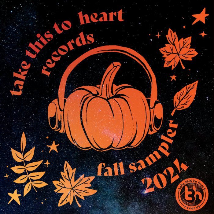 2024 Fall Sampler | Take This To Heart Records
